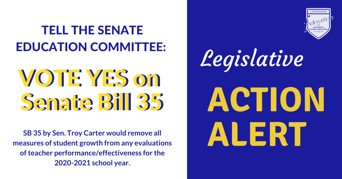 Action Alert: We Need to Pass Senate Bill 35 | Louisiana Federation of ...