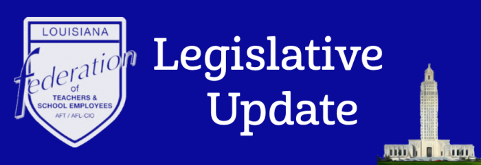 Week 3: The Committees Weigh In | Louisiana Federation of Teachers