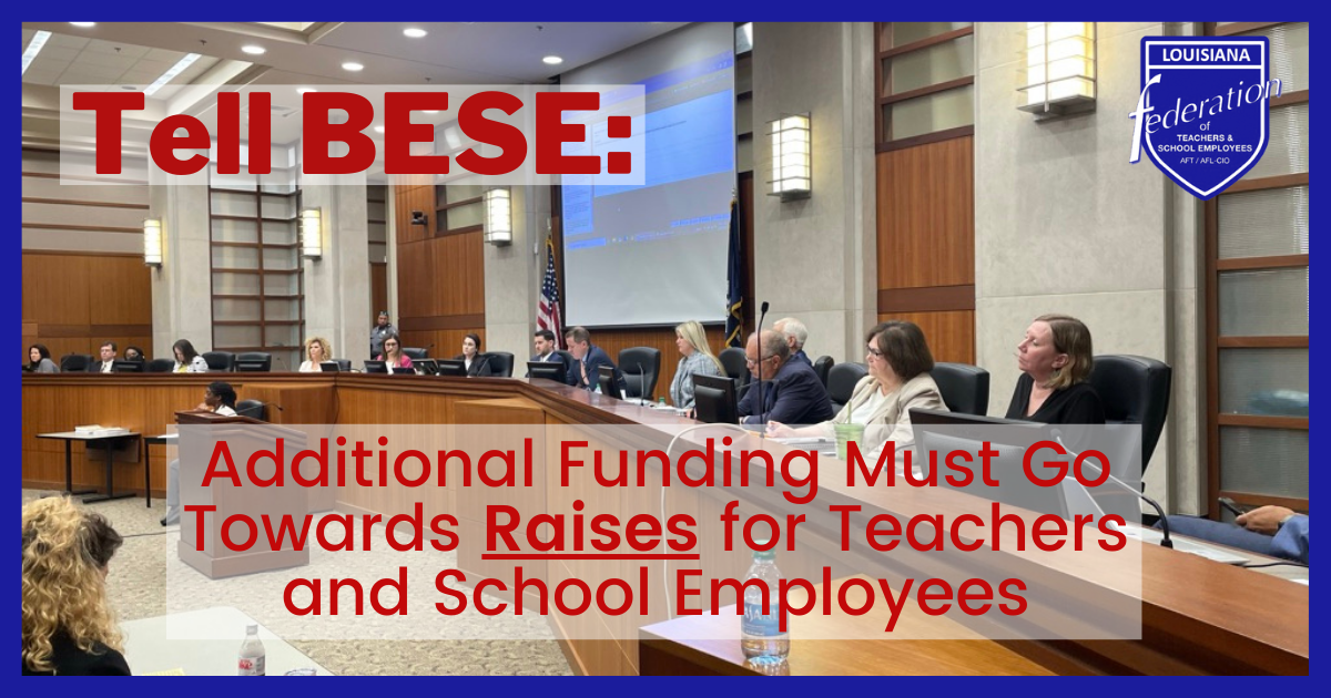 BESE | Louisiana Federation of Teachers